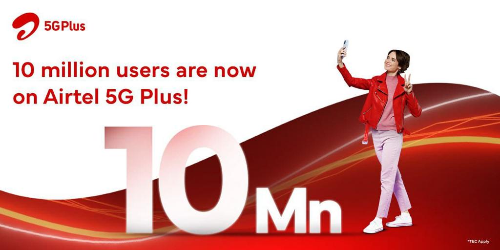 Airtel surpasses 10 million unique customers on its 5G network ... Airtel surpasses 10 million unique customers on its 5G network ...