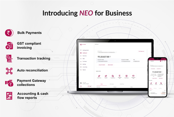Axis Bank launches ‘NEO for Business’, a mobile-first Business Banking ...