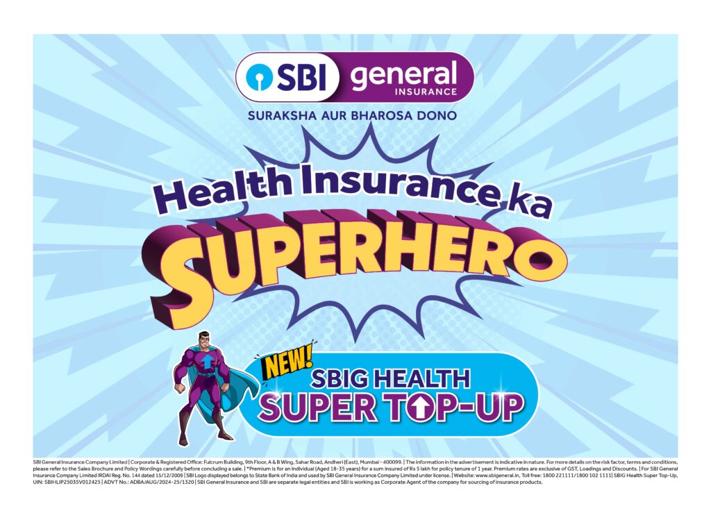 SBI General Insurance launches ‘SBIG Health Super Top-Up’ Policy to ...